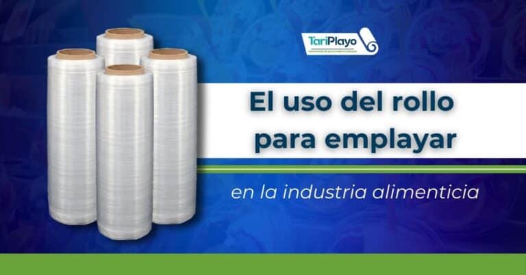 El uso del rollo para emplayar en la industria alimenticia
